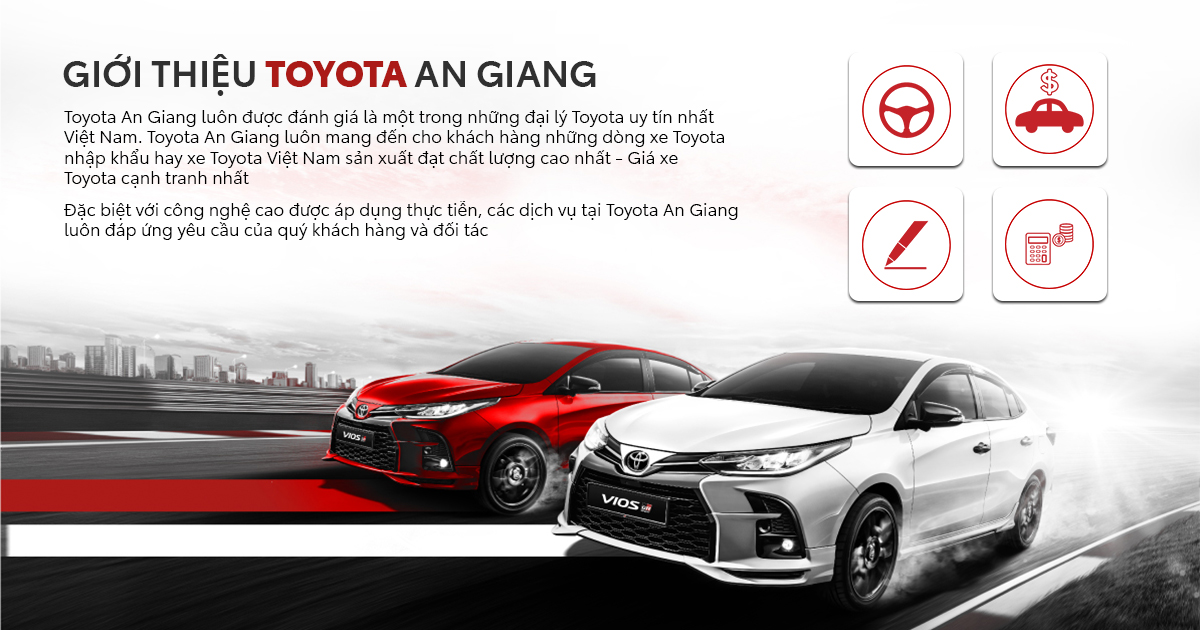 Toyota An Giang - Hotine 0763 818 818 - Uy tín, chất lượng